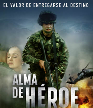 Presentan el Tráiler oficial de película colombiana “Alma de Héroe ...
